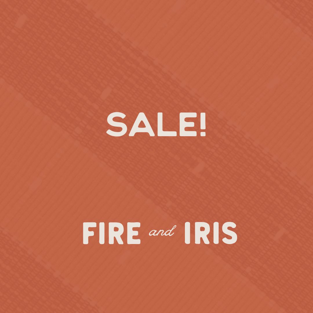 SALE – Fire And Iris Designs
